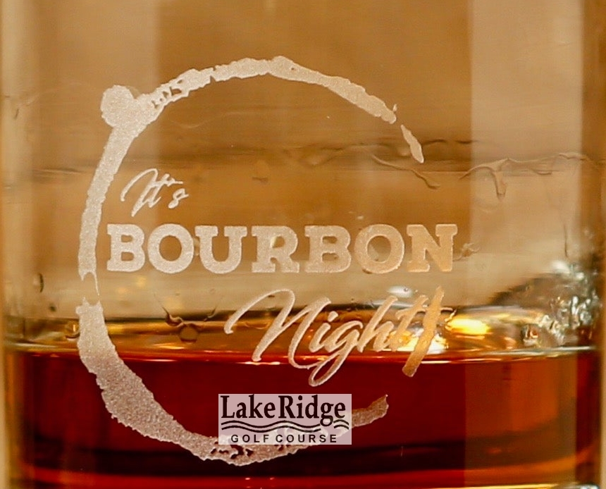 Bourbon Night - Lake Ridge Golf Course